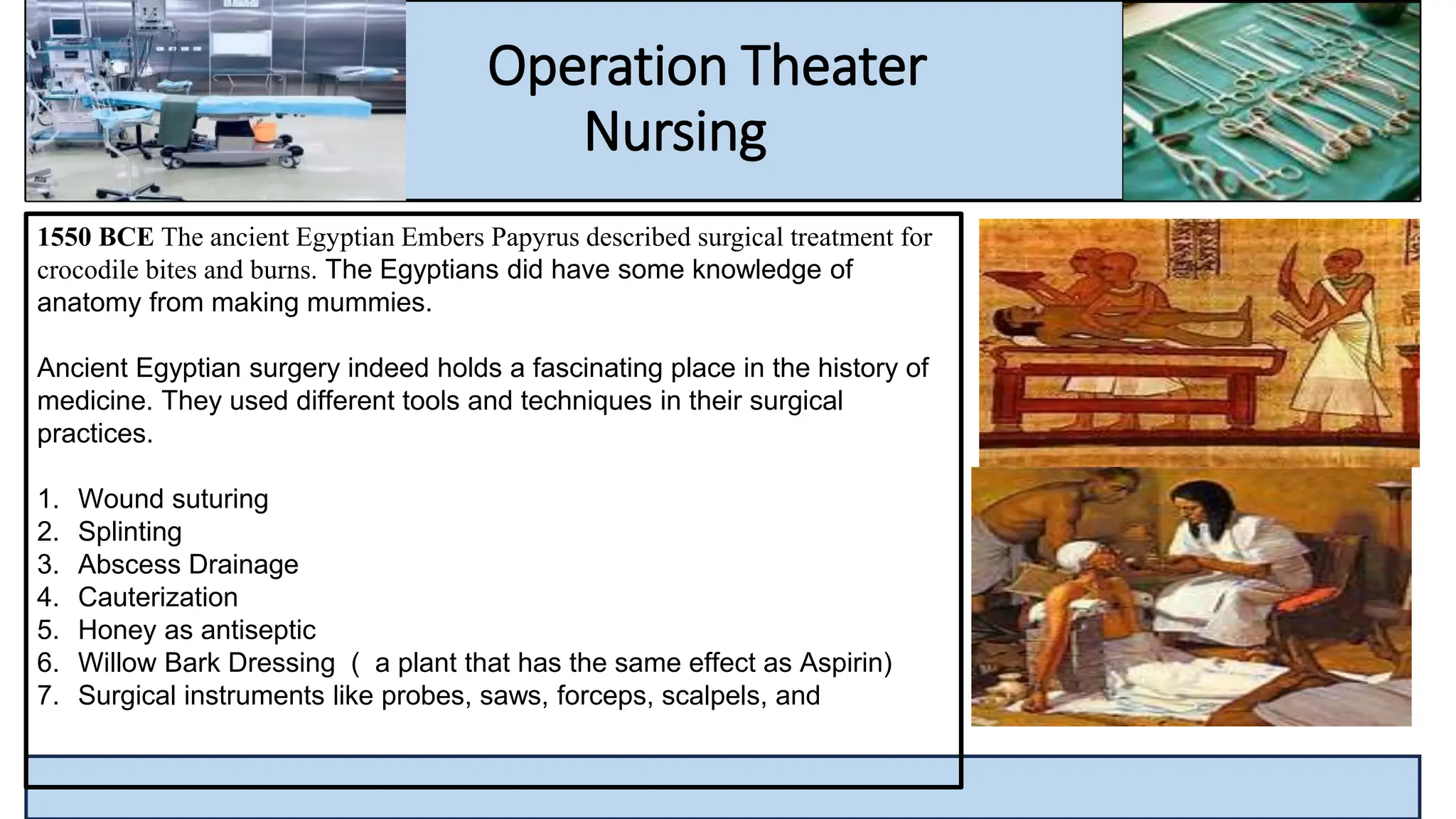 Operation Theatre Nursing -History of Surgery & Anesthesia.pptx