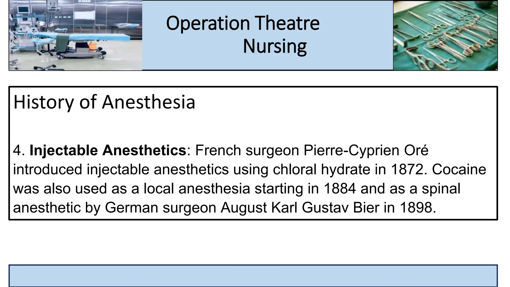 Operation Theatre Nursing -History of Surgery & Anesthesia.pptx