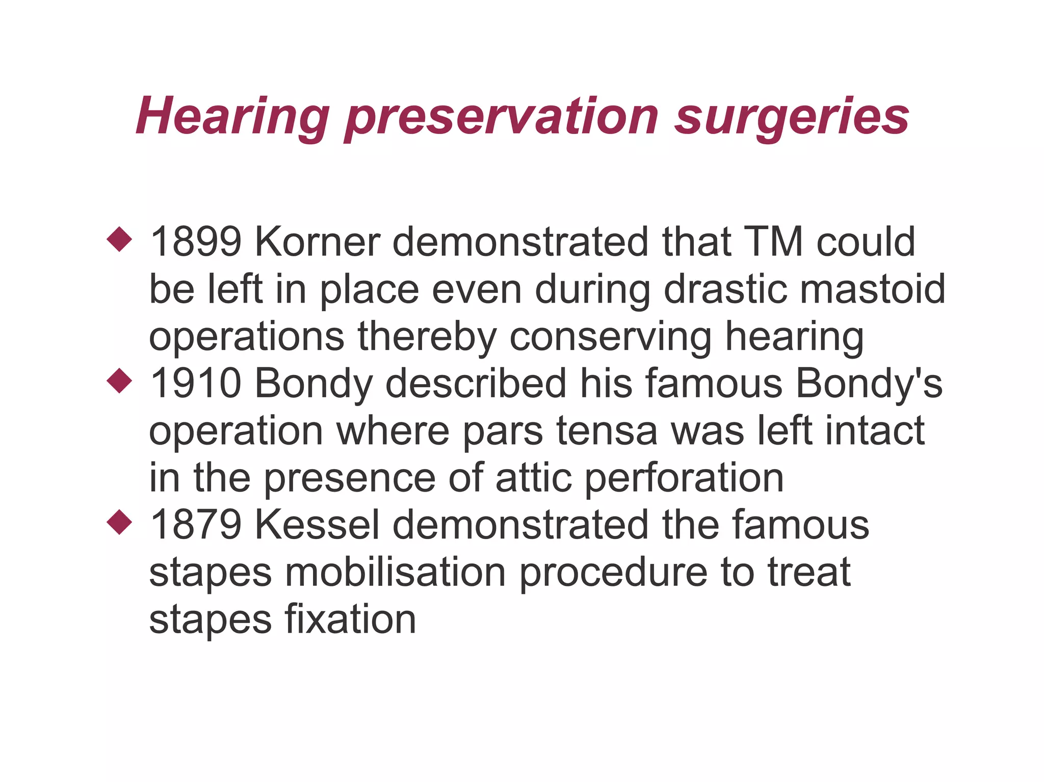 History of surgery to improve hearing | ODP