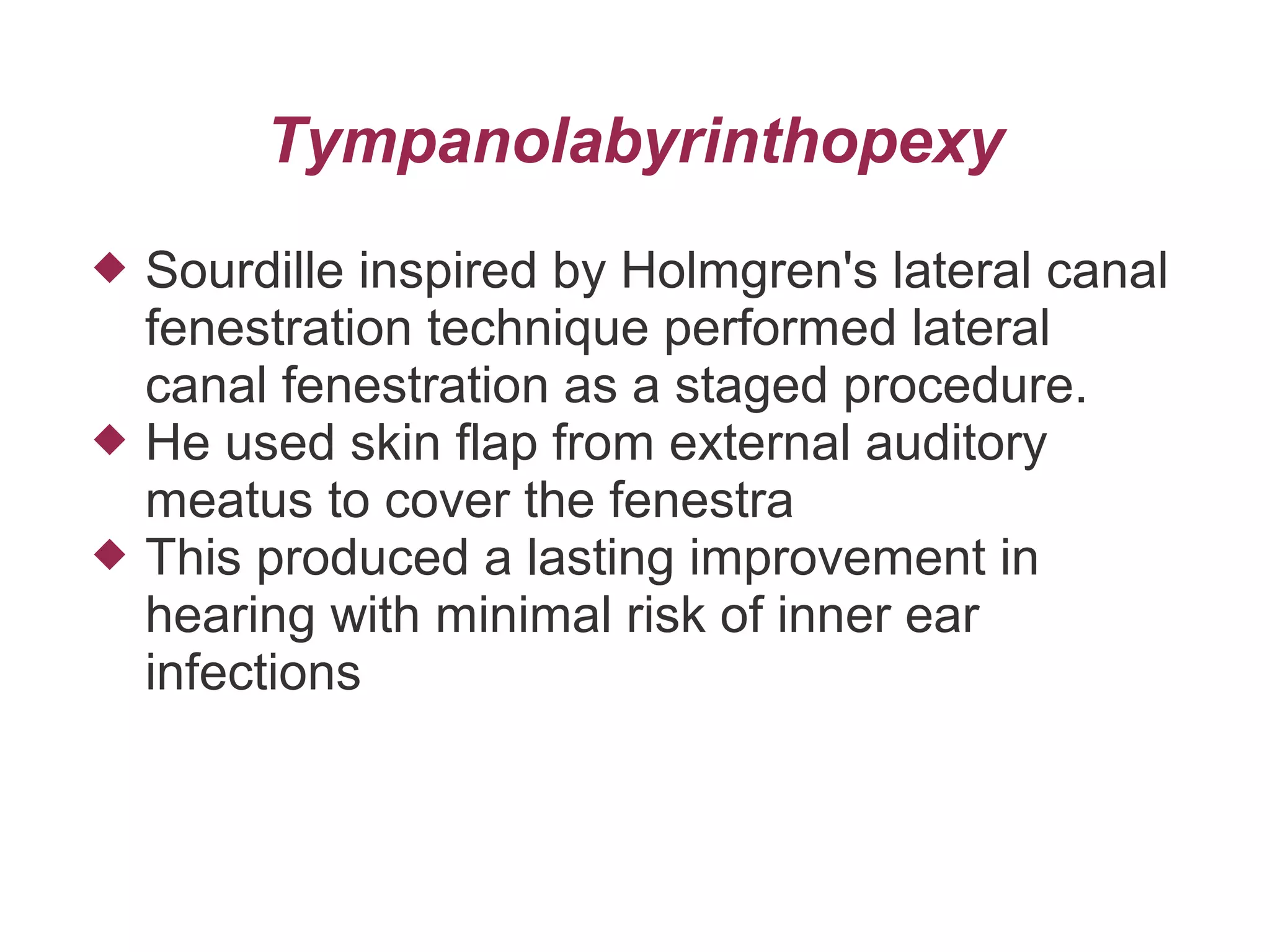 History of surgery to improve hearing | ODP