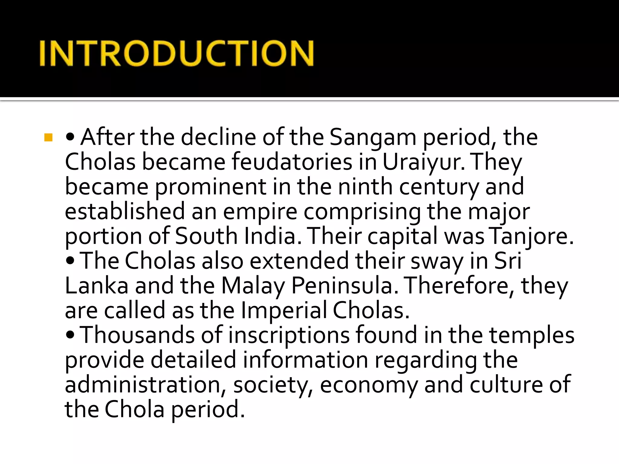 History of Tamil Nadu - Cholas | PPTX