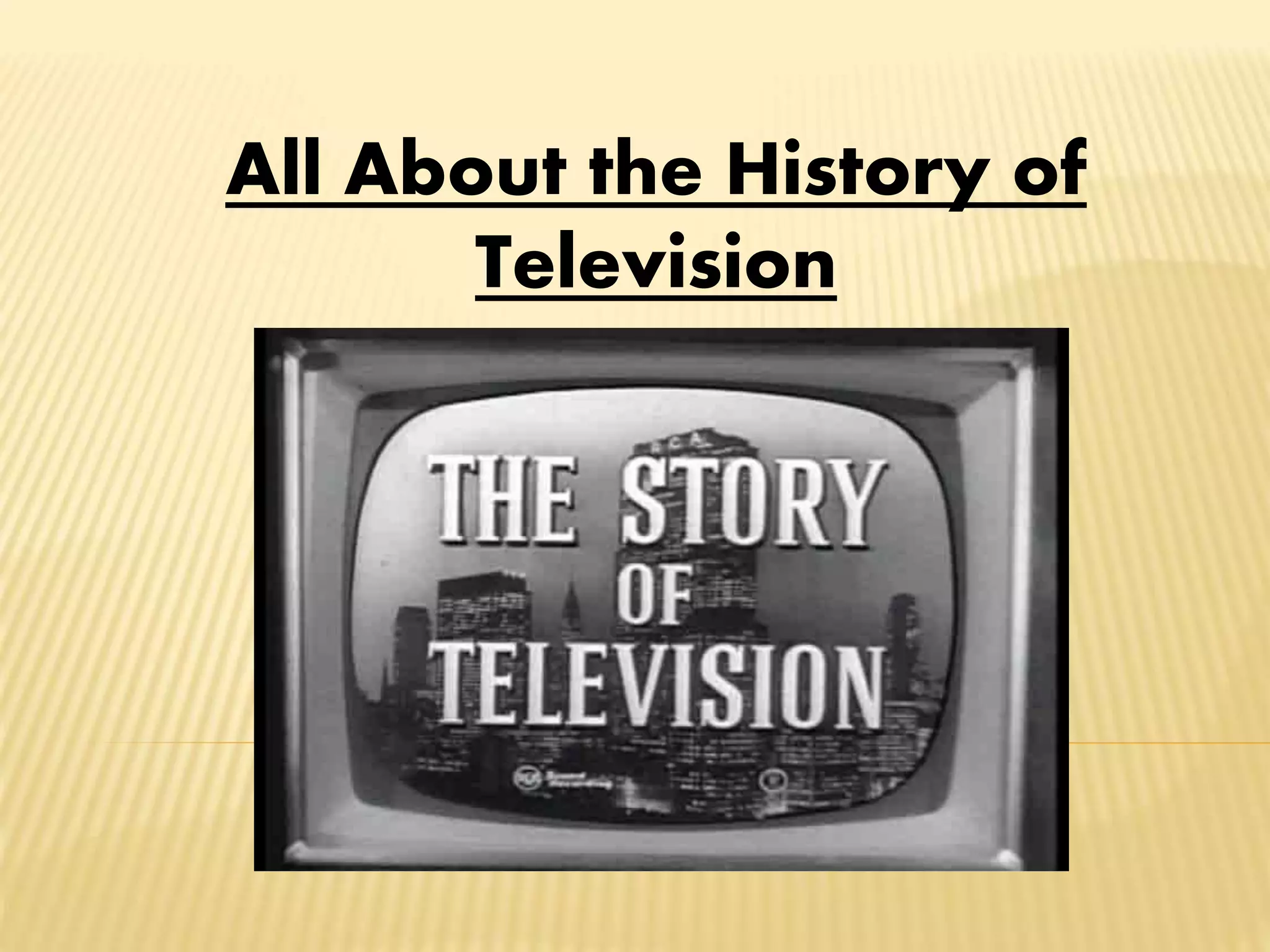 History of television | PPTX