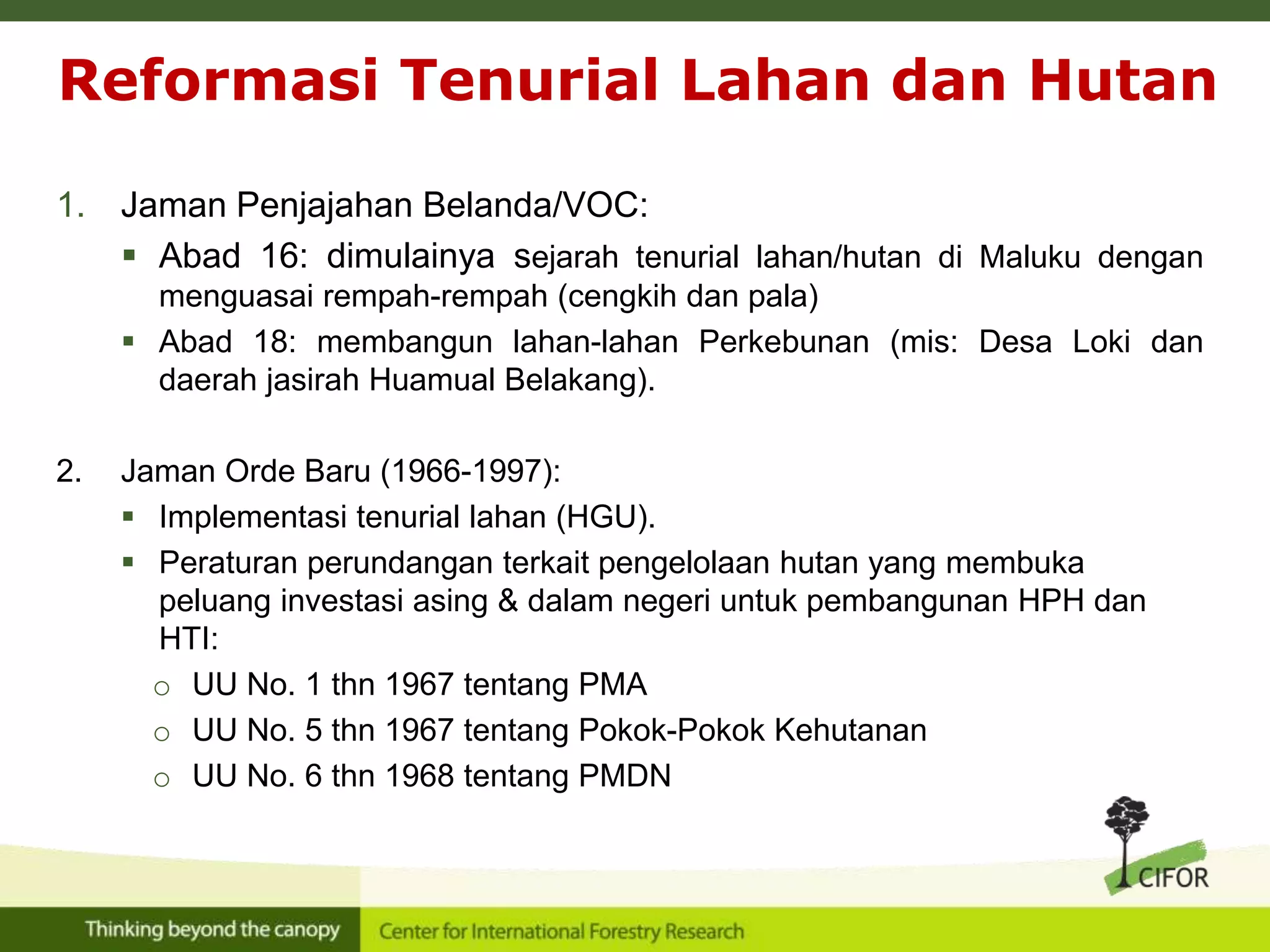 Gambaran Umum Reformasi Tenurial Lahan Dan Hutan Di Maluku | PPT