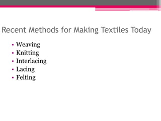 History of textiles | PPTX