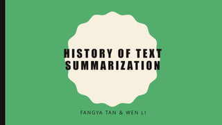 History of text summarization | PPTX