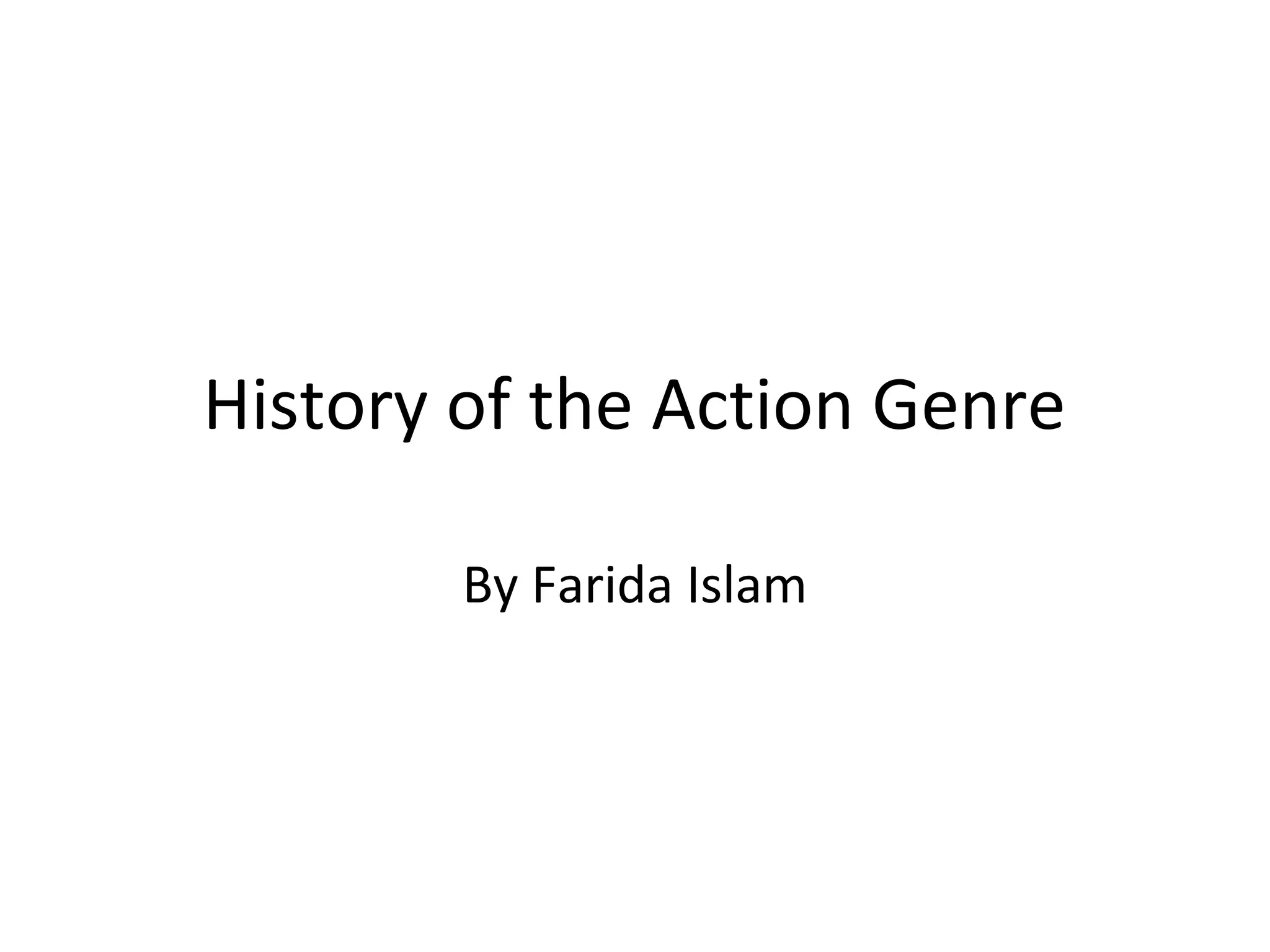 History of the action genre | PPT