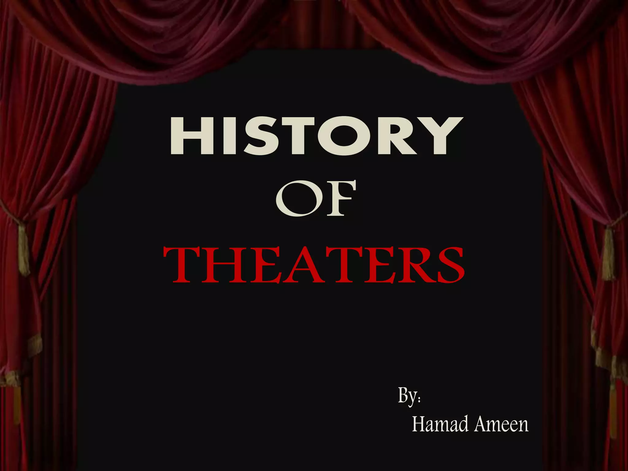 History of Theater | PPTX