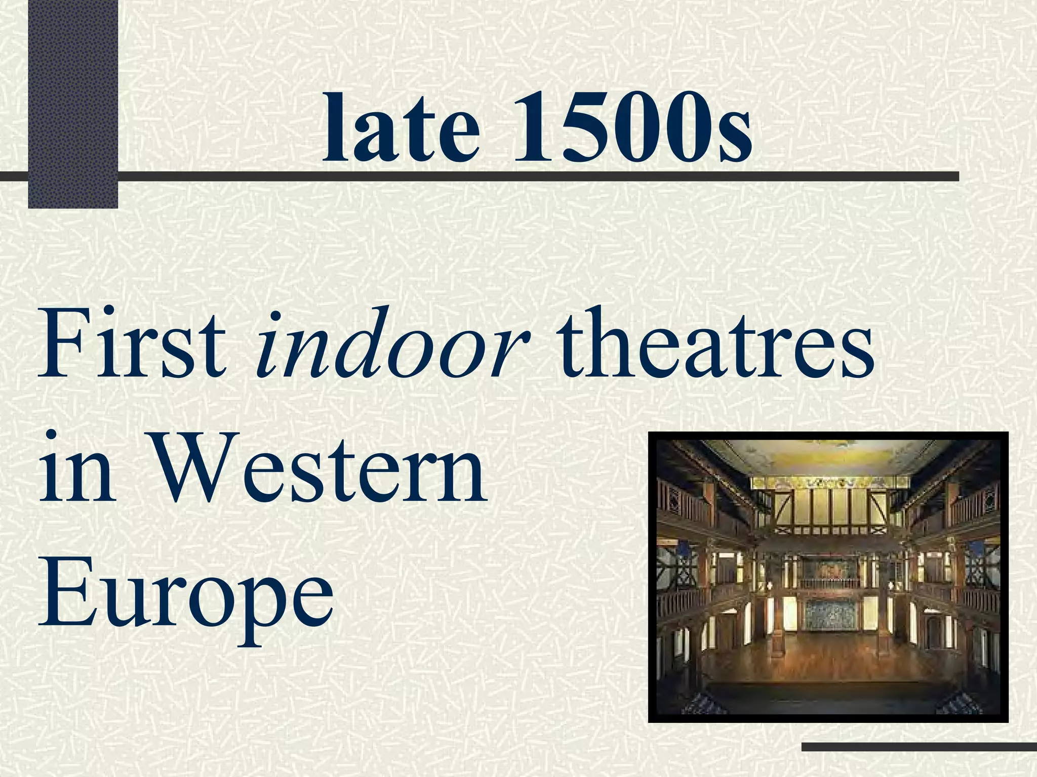History of theatre | PPT