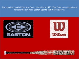 History of the Baseball Bat | PPT