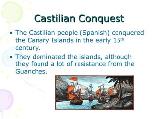 History of the Canary Islands | PPT