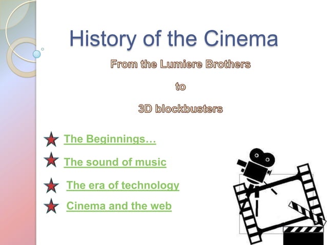 History of the cinema 1 | PPTX | Movies | Entertainment