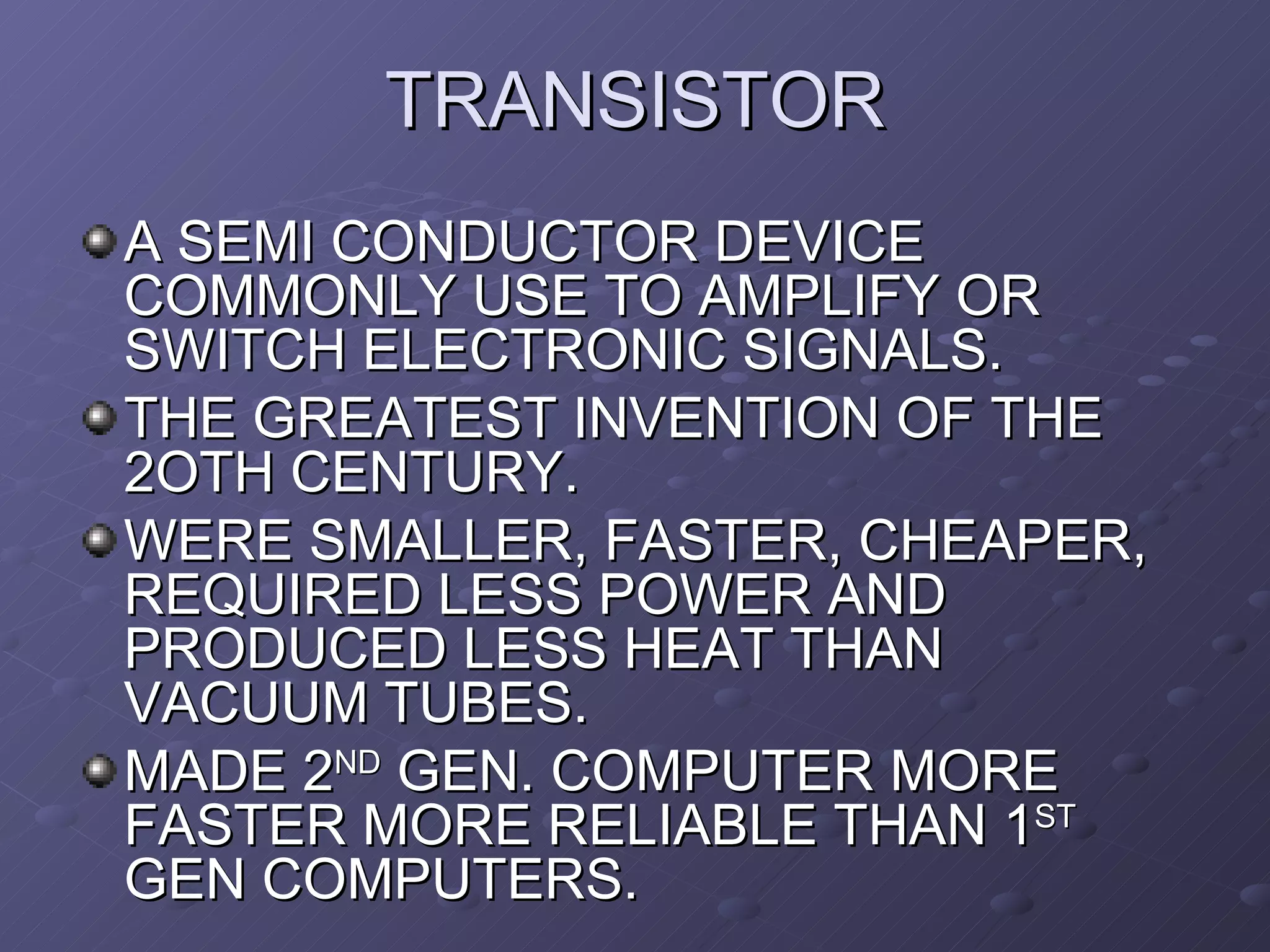 History of the computer elec. age (2nd gen.) | PPT