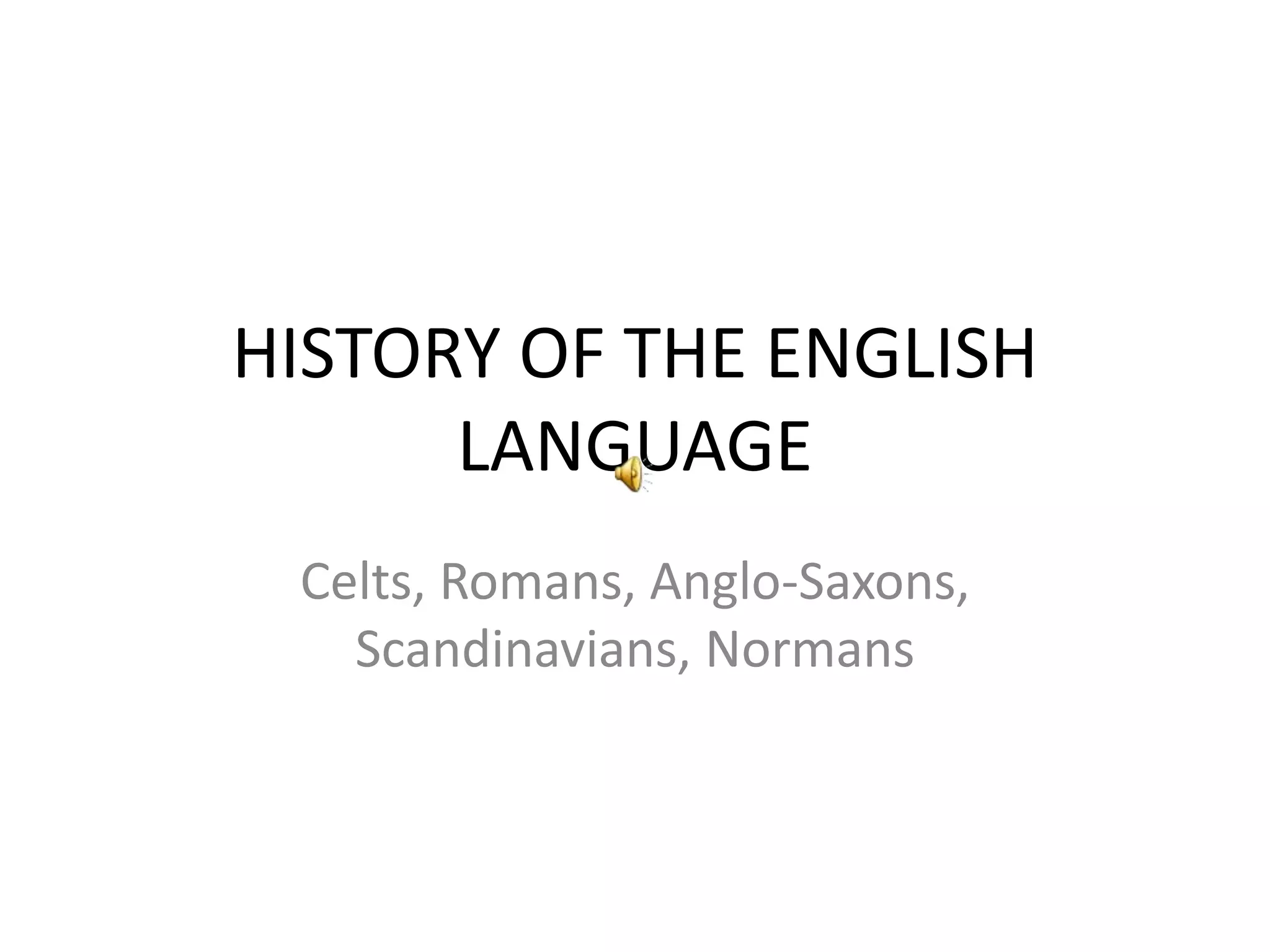 History of the English Language | PPTX