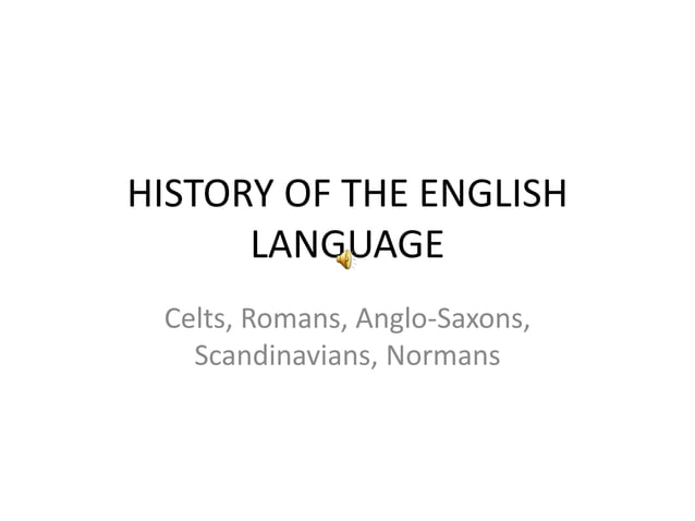 History of the English Language | PPTX