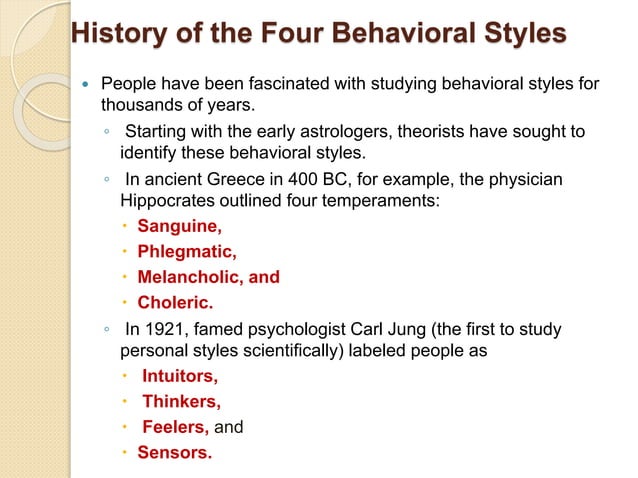 History of the four behavioral styles | PPTX | Mental Health | Diseases ...