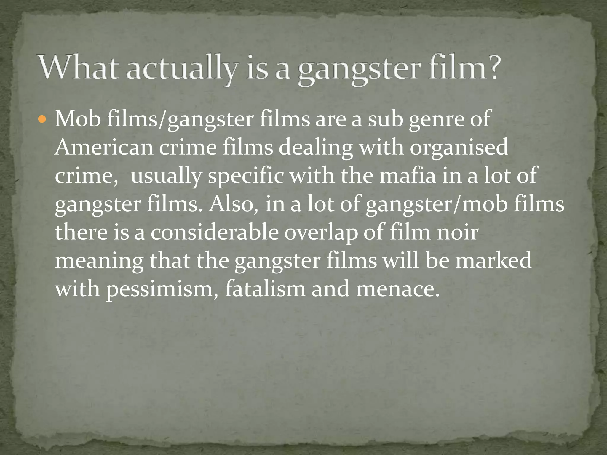 History of the gangster genre | PPTX