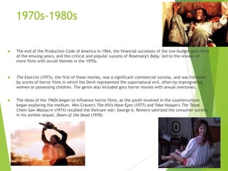 History of the genre: Horror | PPTX | Movies | Entertainment