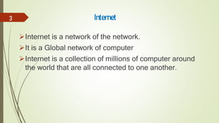 History_of_the_Internet what is internetpptx | PPT