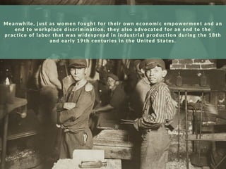 History of the Labor Movement: Women and Labor | PPT