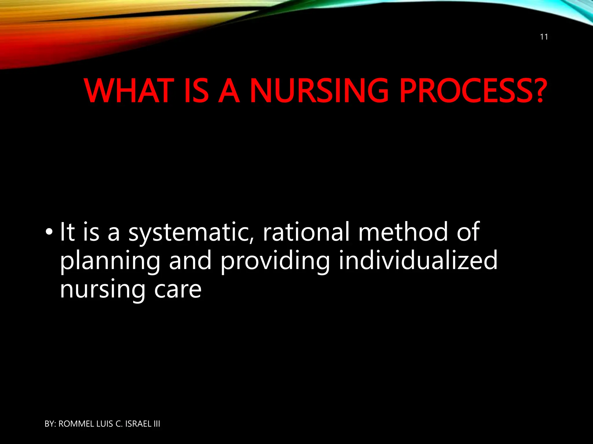 HISTORY OF THE NURSING PROCESS: AN OVERVIEW | PPT
