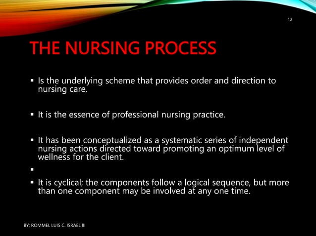 HISTORY OF THE NURSING PROCESS: AN OVERVIEW | PPT