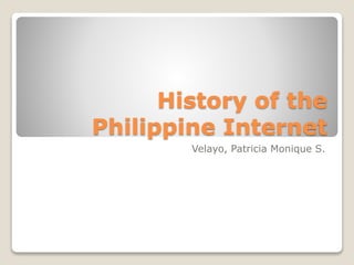 History of the philippine internet | PPTX