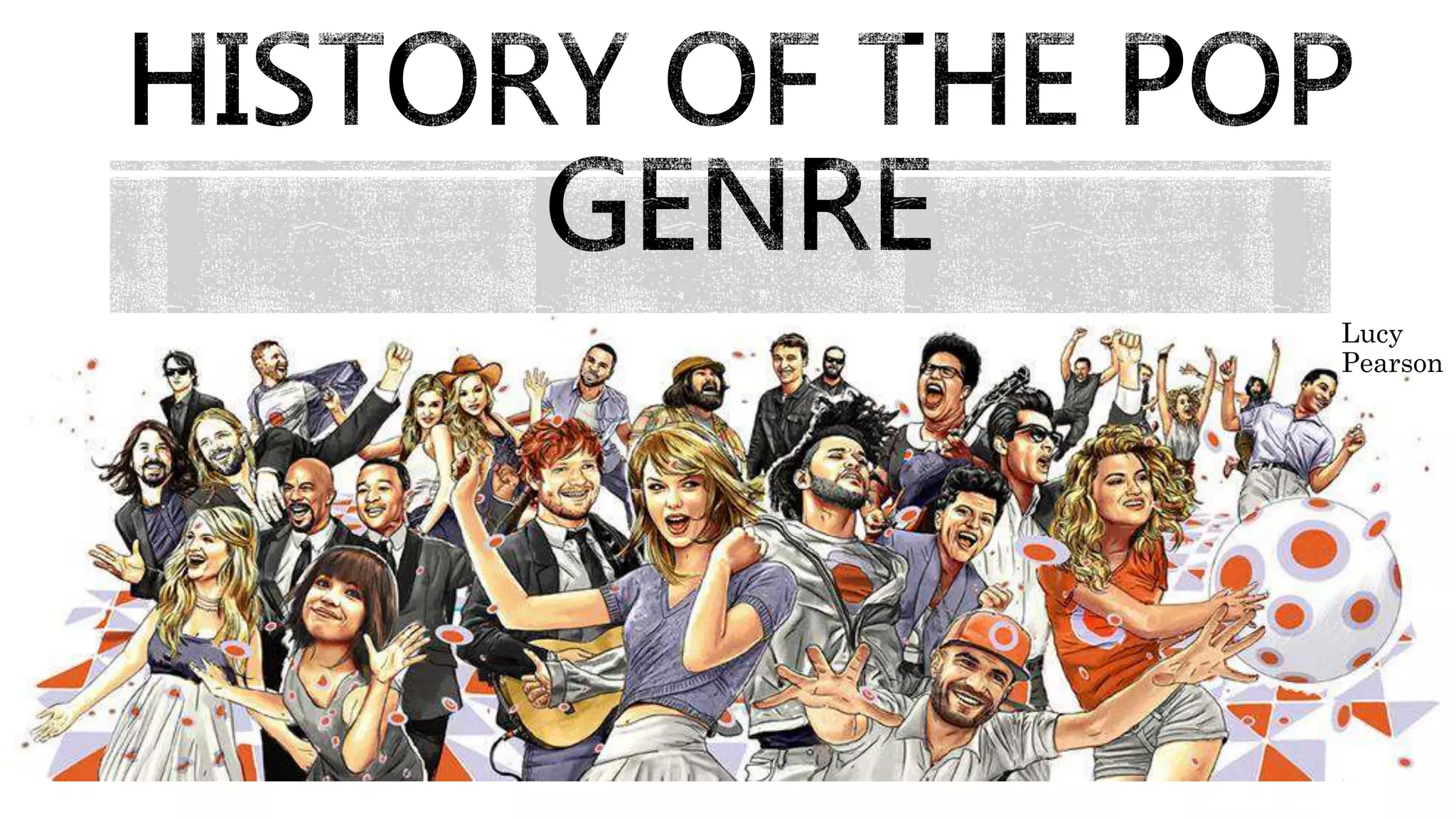 History of the Pop Genre | PPTX