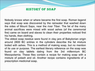 History Of The Soap TiñO | PPT | Candle and Soap Making | Arts and Crafts