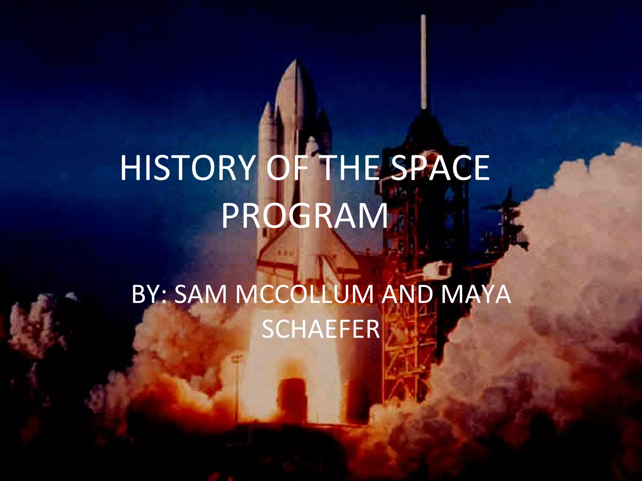 History Of The Space Program | PPT