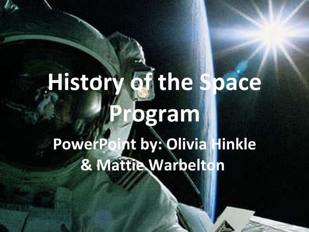 History Of The Space Program | PPT