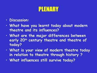 History of the theatre lesson 4 modern theatre | PPT