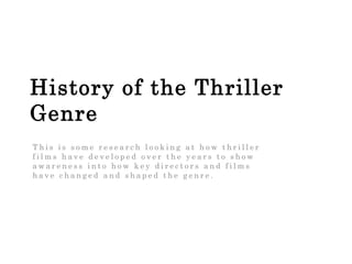 History of the thriller genre | PPTX