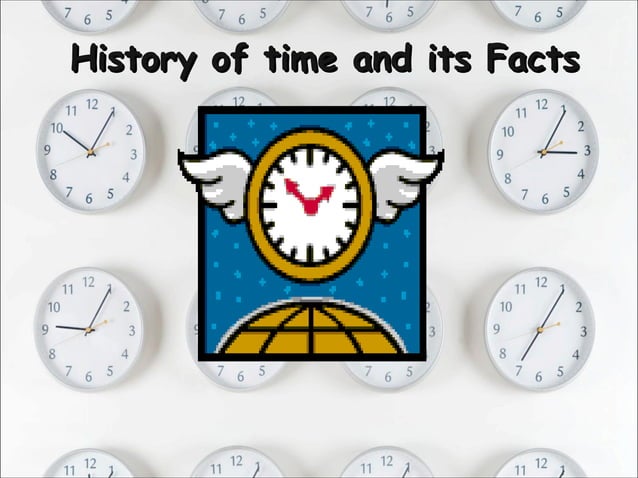 History of time | PPT