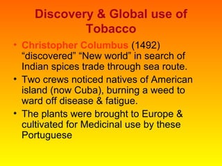 History of tobacco use & abuse | PPT