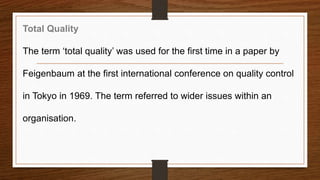HISTORY OF TOTAL QUALITY MANAGEMENT AND THE DEMING PHILOSOPHY_RICHARD ...