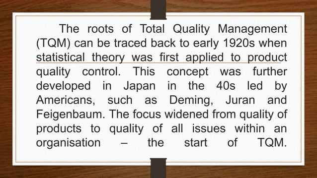 HISTORY OF TOTAL QUALITY MANAGEMENT AND THE DEMING PHILOSOPHY_RICHARD ...