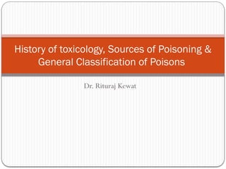 History of toxicology and Sources of Poisoning.pptx