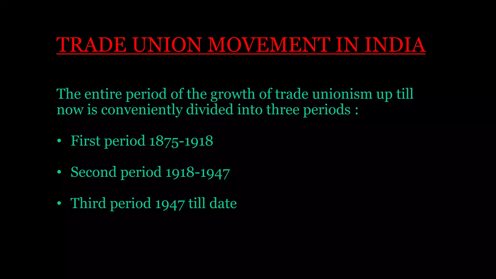 History of trade union | PPTX