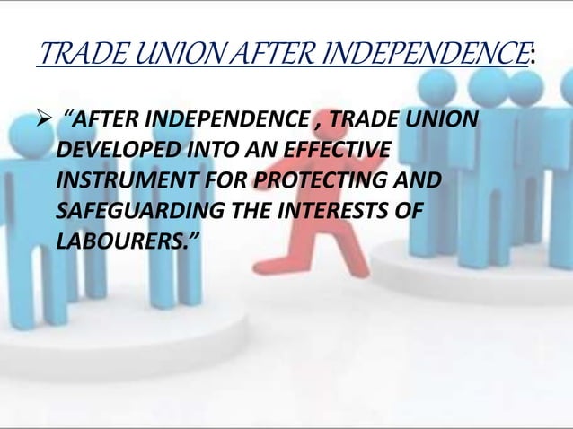 HISTORY OF TRADE UNION | PPTX