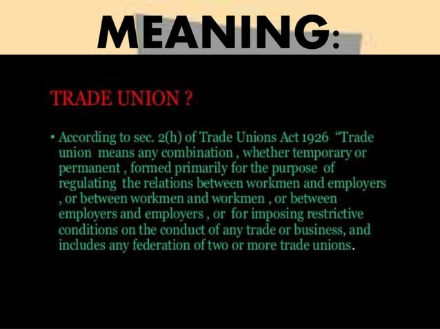 HISTORY OF TRADE UNION | PPTX