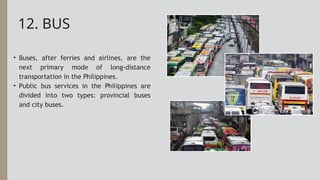 HISTORY OF TRANSPORTATION PRACTICES IN THE PHILIPPINES | PPTX