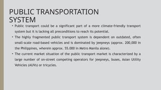 HISTORY OF TRANSPORTATION PRACTICES IN THE PHILIPPINES | PPTX