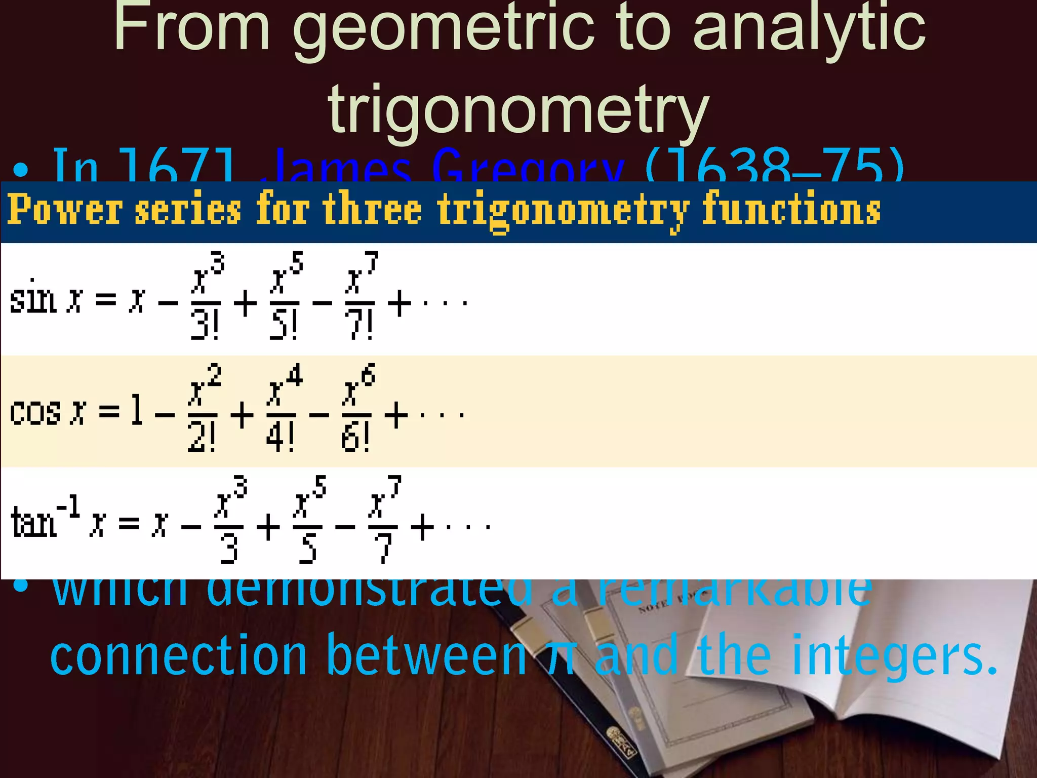 History of trigonometry modern - animated | PPTX