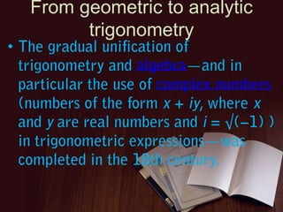 History of trigonometry modern - animated | PPTX