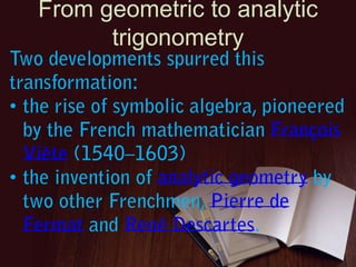 History of trigonometry modern - animated | PPTX
