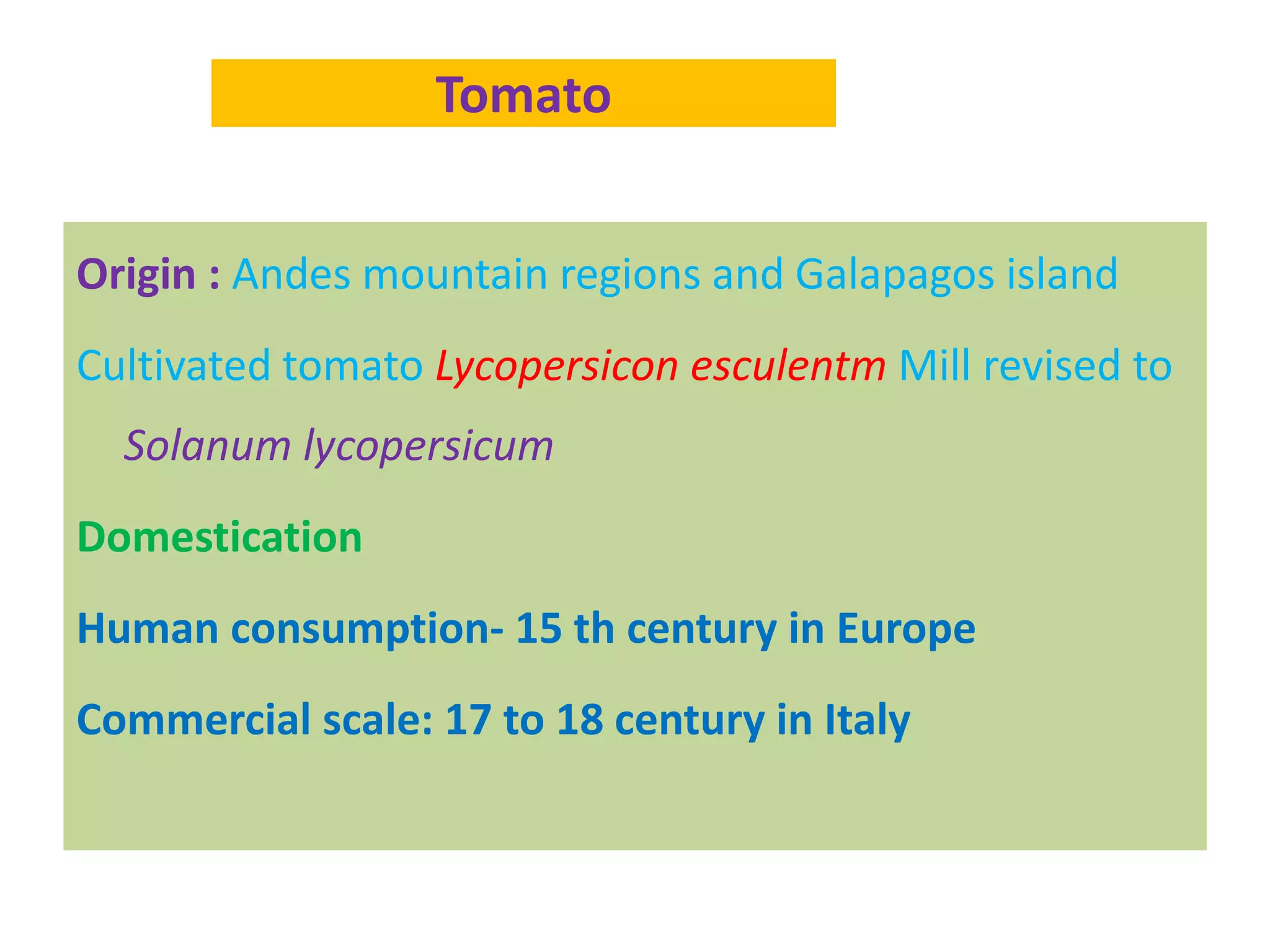 Centers of origin, wild relatives, domestication and history of ...