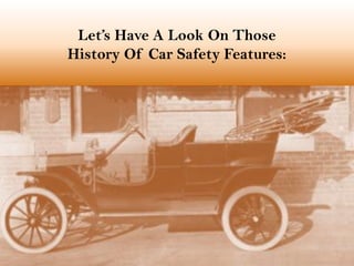 History Of Vehicle Safety Innovations | PPT