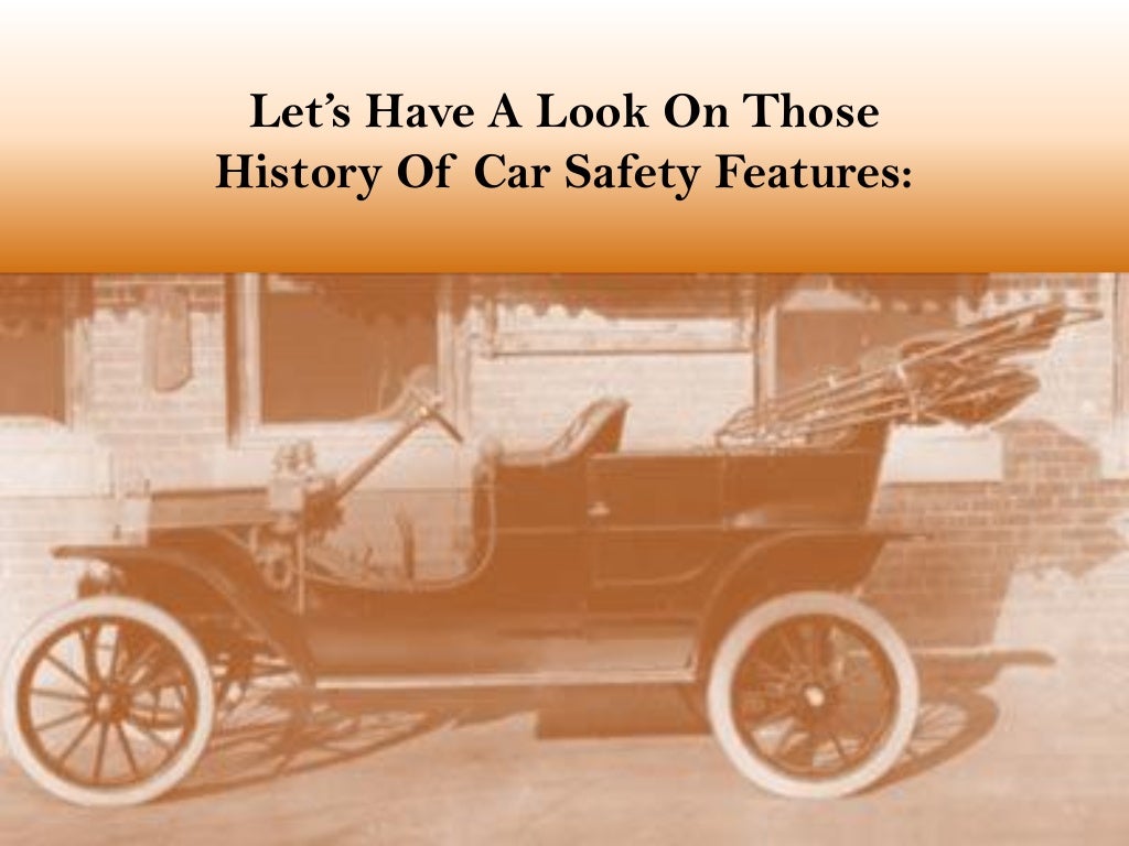 History Of Vehicle Safety Innovations history-of-vehicle-safety-innovations