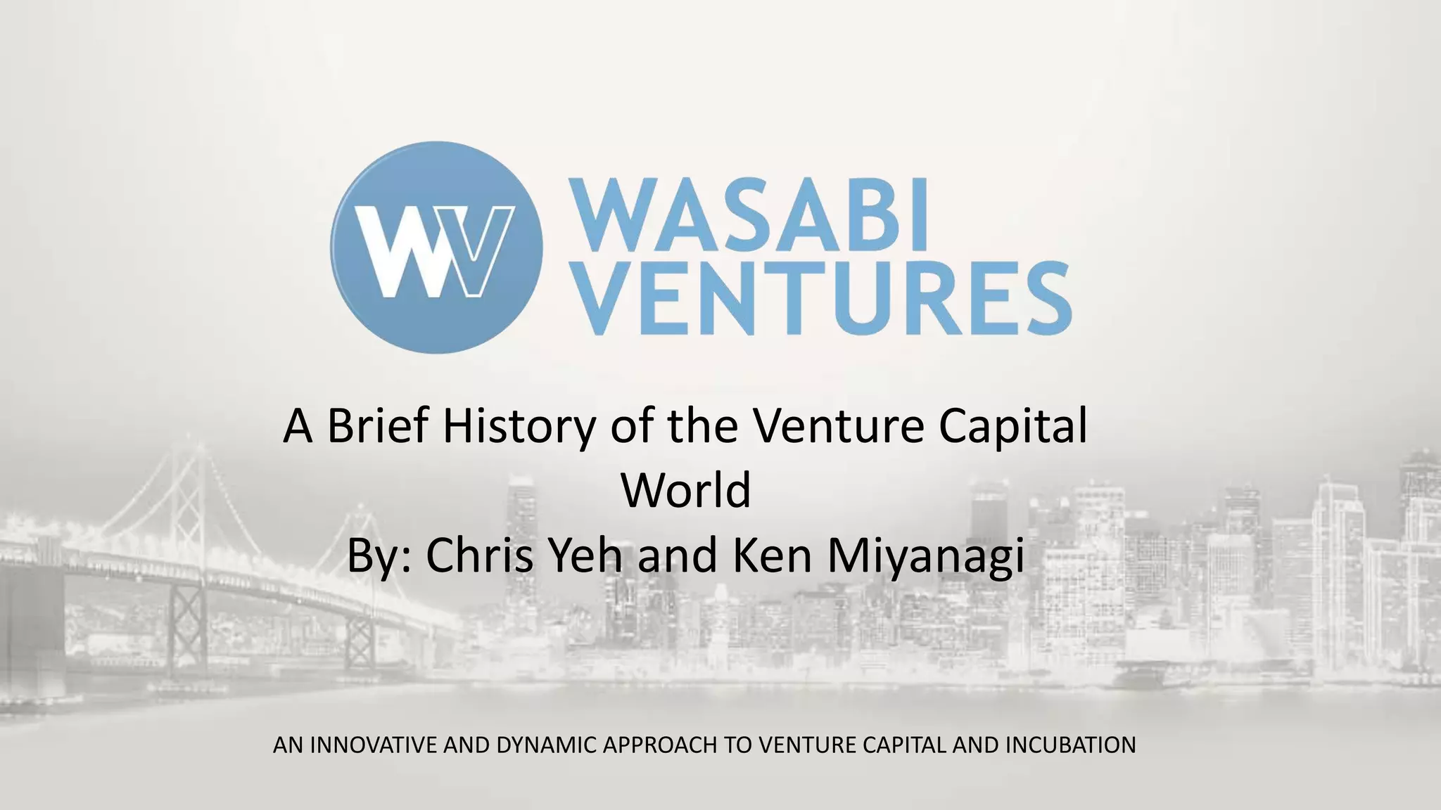 History of the Venture Capital World | PPTX