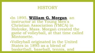 HISTORY OF VOLLEYBALL.pptx